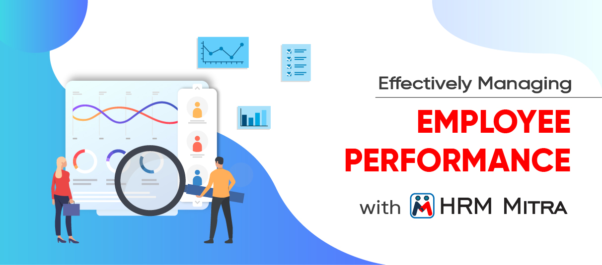 How do you manage employee performance? - HRMMITRA